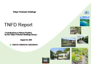 TNFD disclosure | Environment | Sustainability : Tokyu Fudosan Holdings